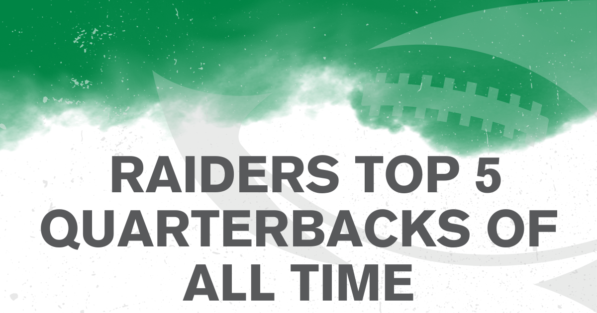 Oakland/Los Angeles/Las Vegas Raiders Top 5 Quarterbacks of All Time ...
