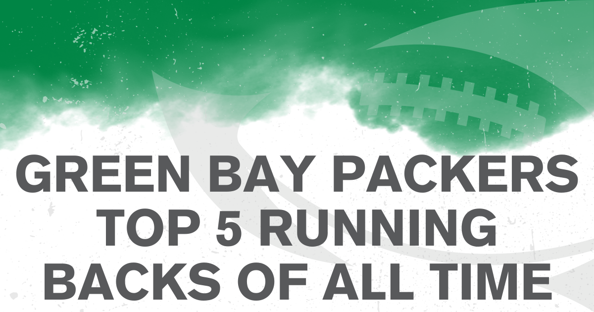 Green Bay Packers Top 5 Running Backs of All Time | Pro-Football ...